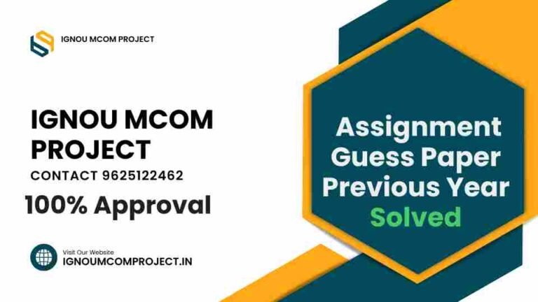 IGNOU MCOM Project (Synopsis & Report) MCOP 1 - IGNOU MCOM Project